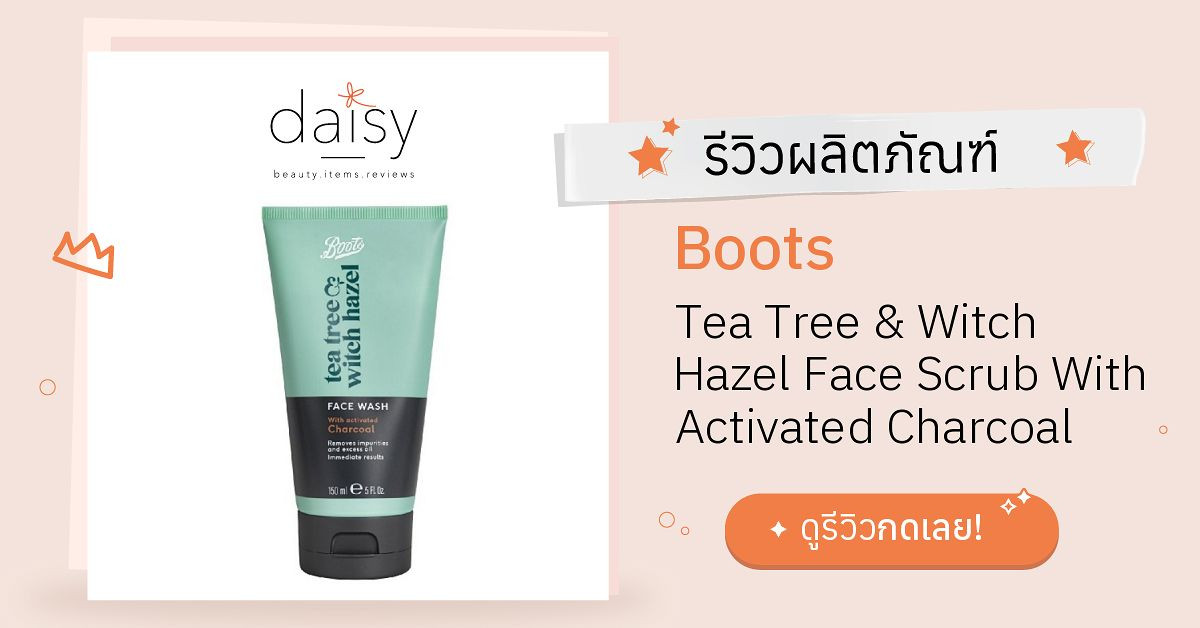 Review Boots Tea Tree & Witch Hazel Face Scrub With Activated Charcoal ...