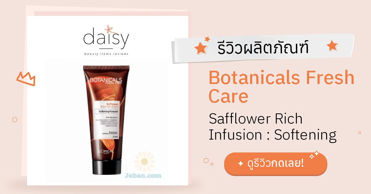 Review Botanicals Fresh Care Safflower Rich Infusion : Softening Pomade ...